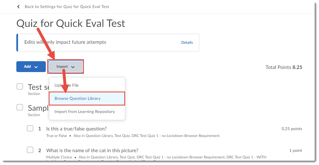 New feature coming to Quizzes – Import from Question Library into Quiz Section – Centre for ...