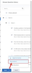 New feature coming to Quizzes – Import from Question Library into Quiz Section – Centre for ...